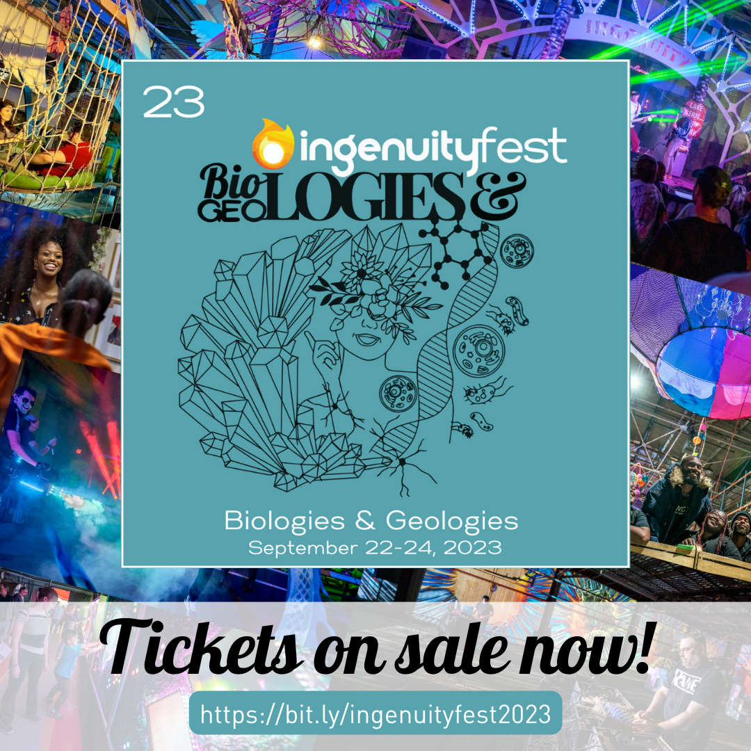 IngenuityFest 2023: Biologies & Geologies Press Release - Ingenuity ...